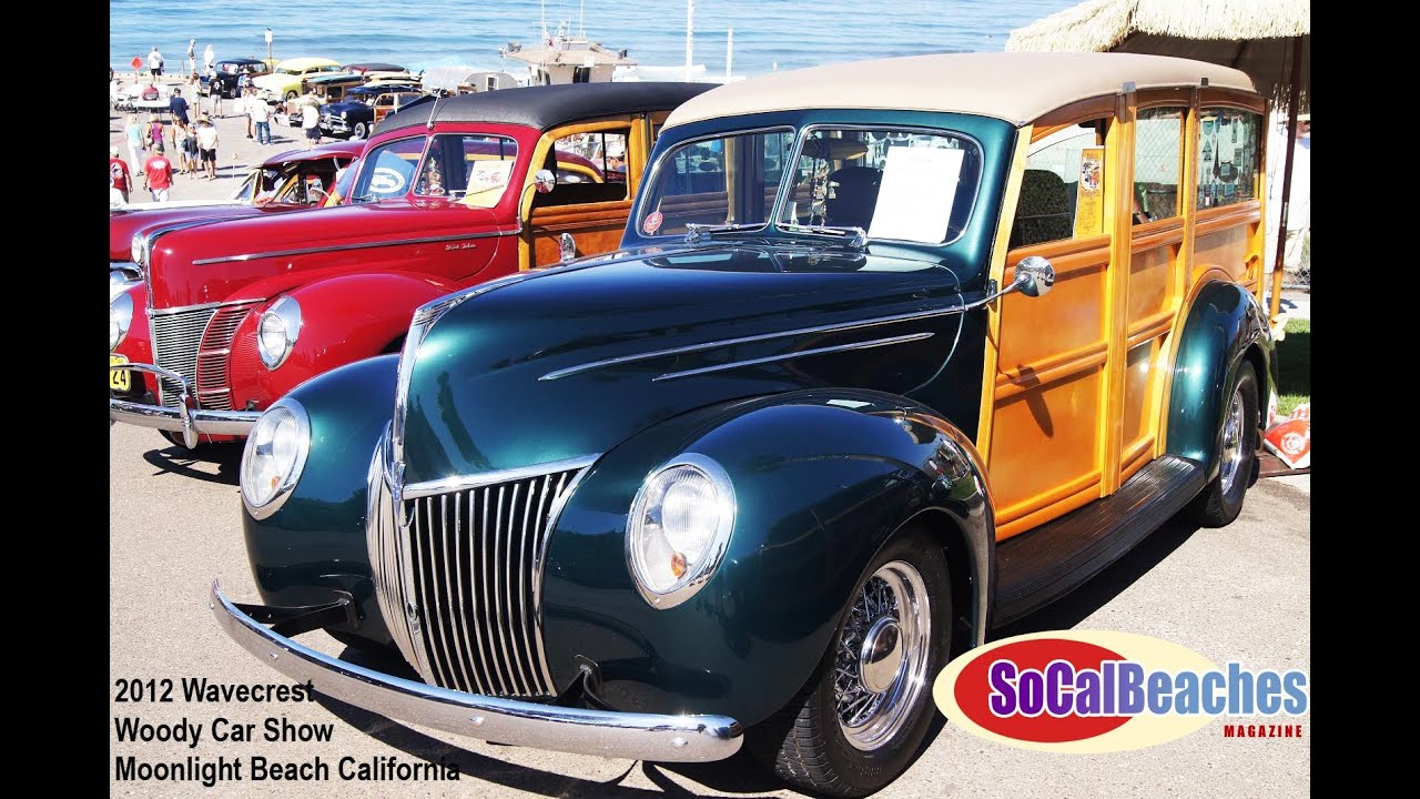 2012 Wavecrest Woody Car Show Moonlight Beach California - YouTube