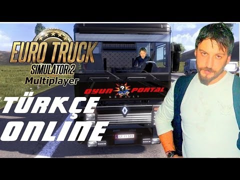 Euro Truck Simulator 2 Türkçe Online | Mazotçu Sarp