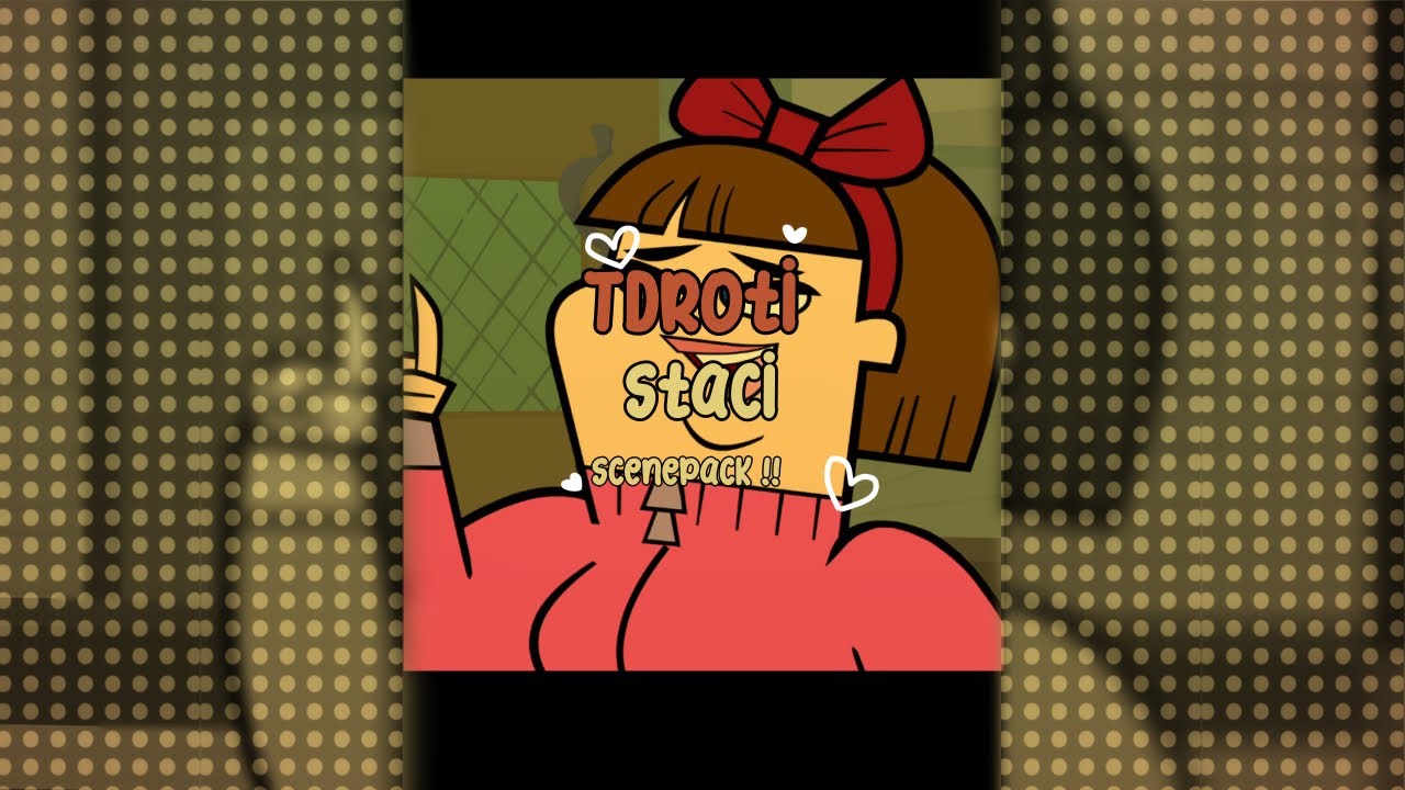 STACI TOTAL DRAMA REVENGE OF THE ISLAND SCENEPACK !!! (S4, 1080p) - YouTube