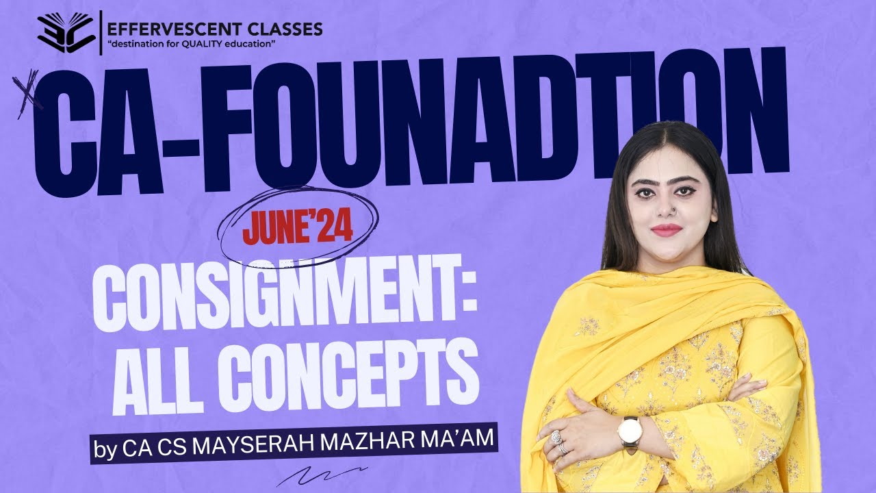 CONSIGNMENT - CONCEPTS in one shot |Part 1| ACCOUNTANCY 🔥|BY CA CS ...