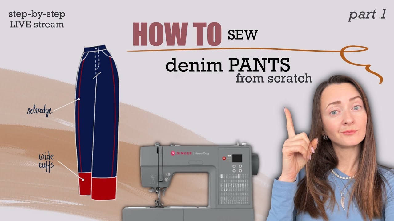 Sewing Stylish Denim Pants from Scratch | Selvedge, Wide Cuffs, Step-by ...