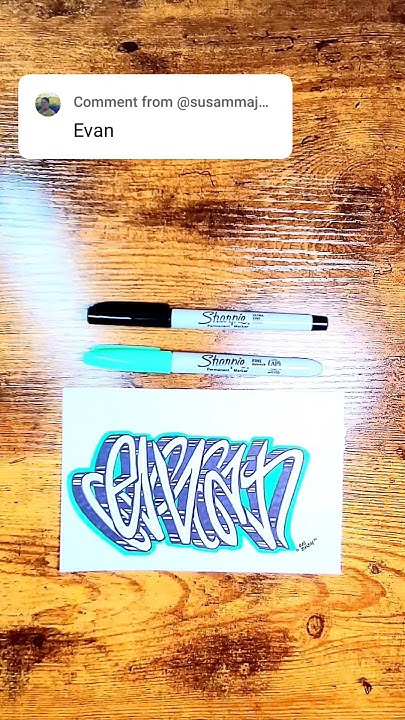 Let me draw your name next. Graffiti Name request "evan" - YouTube