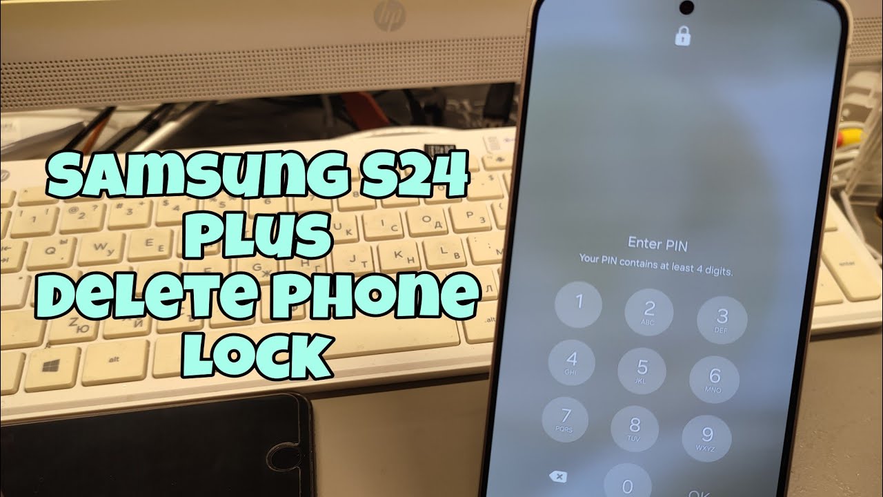 Forgot Phone Lock? Samsung S24 Plus (SM-S926B) Delete Pin, Pattern ...