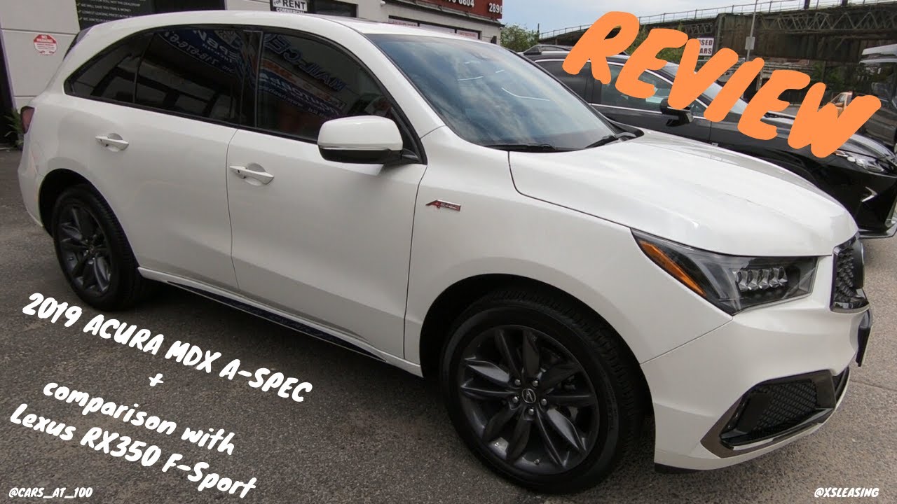 2019 ACURA MDX A-SPEC REVIEW -- 3 ROW SPORTY SUV ! - YouTube