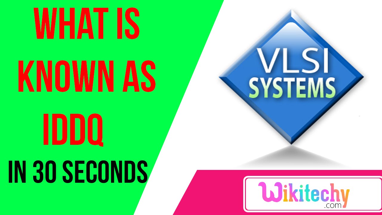 What is known as IDDQ | VLSI interview questions and answers for ece ...