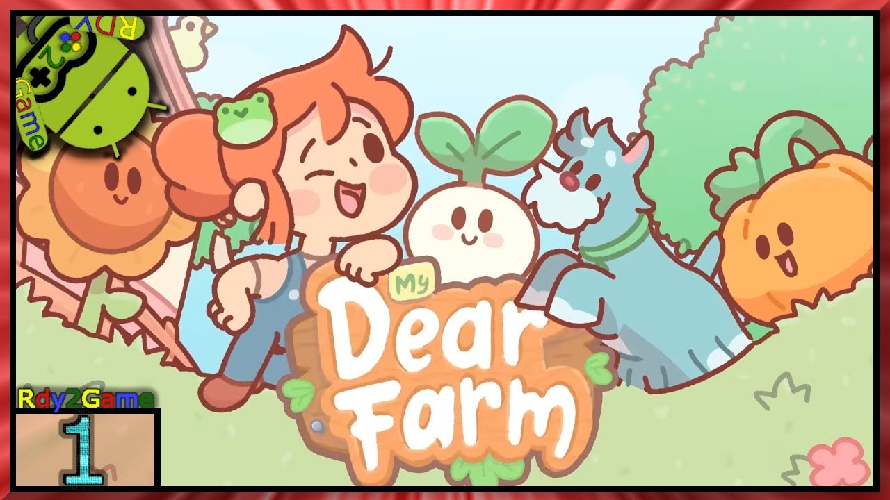 My Dear Farm Gameplay - Build And Decorate your OWN Farm Game! Farming ...