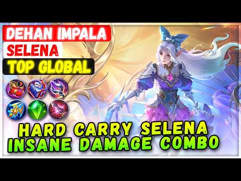 Hard Carry Selena Insane Damage Combo [ Top Global Selena ] Dehan impala - Mobile Legends Build