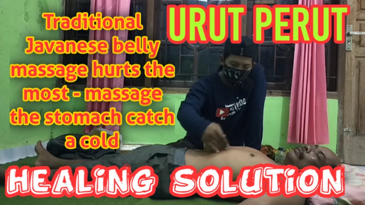 pijat perut tradisional jawa paling sakit - urut perut masuk angin - YouTube