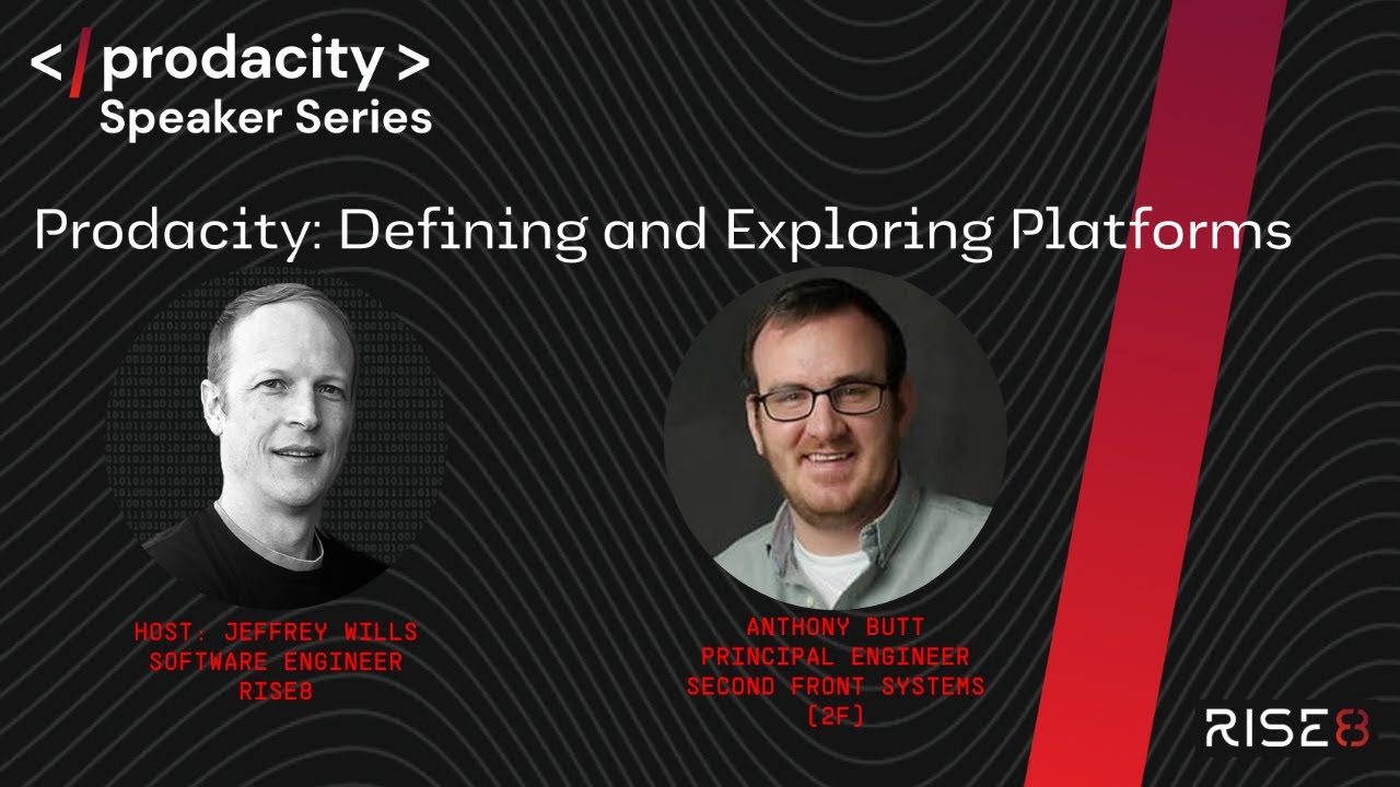 Prodacity: Defining and Exploring Platforms I Rise8 Prodacity Speaker Series I #1 - YouTube