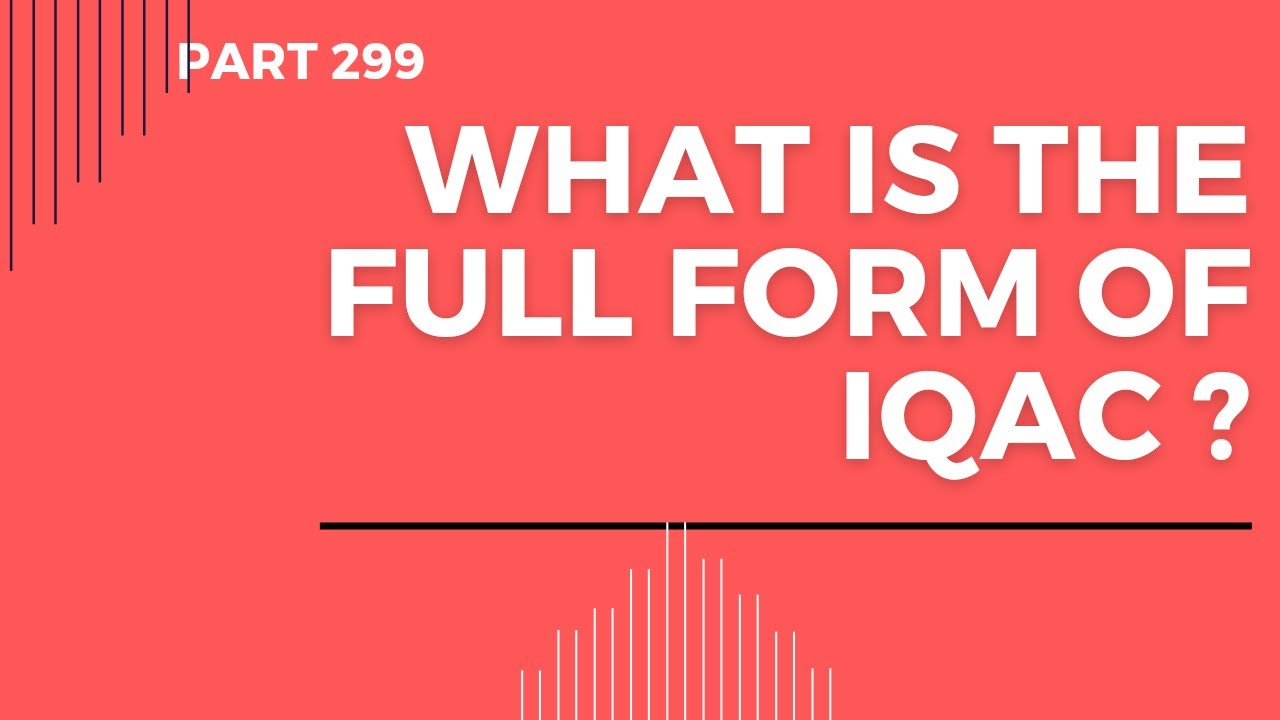 IQAC FULL FORM PART 299 YouTube iqac-full-form-part-299-youtube