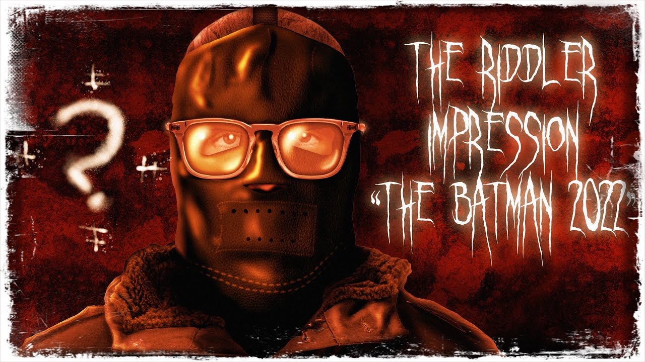 "The Riddler" Animated Impression [THE BATMAN 2022] - YouTube