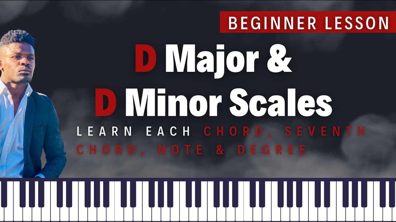 Learn D Major & D Minor Scale (Notes, Degrees, and All Chords/Seventh ...