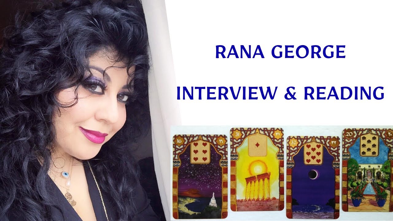 Rana George Solstice & Eclipse Lenormand Interview - YouTube