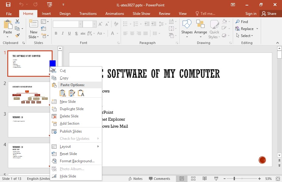 Move the slide titled The software of my computer so that it is ...