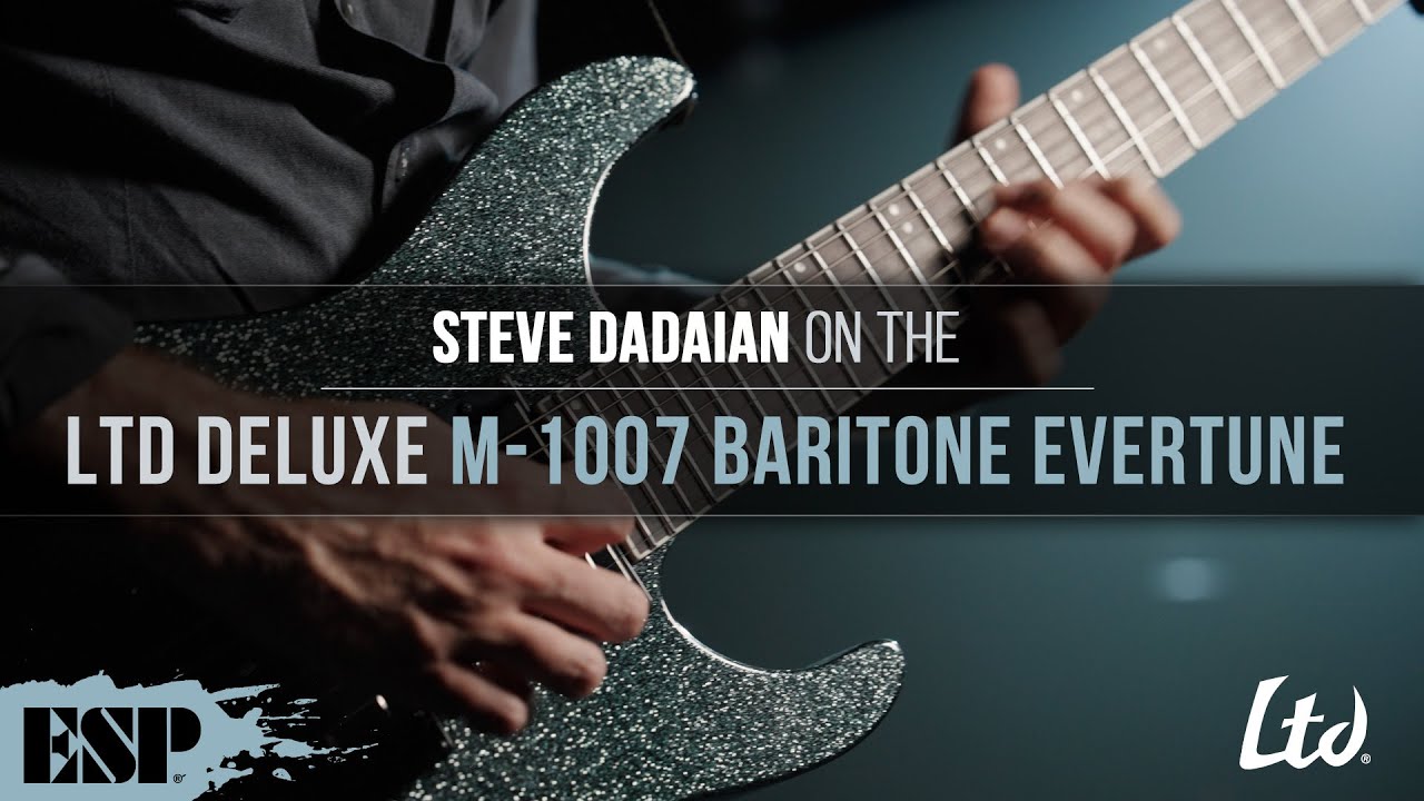 Steve Dadaian | LTD Deluxe M-1007 Baritone EverTune Demo | ESP Guitars ...