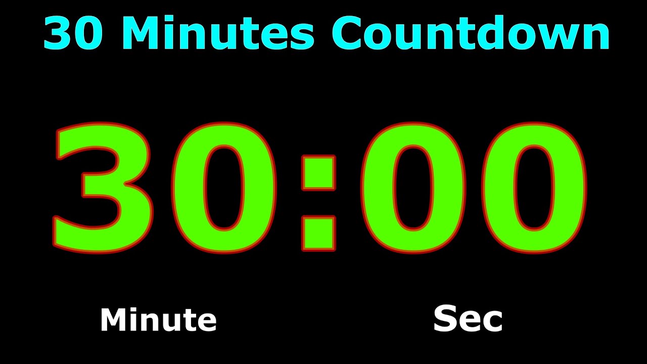 30 Minutes Countdown [Reverse Time] 30 To 0 Minute Timer | Digital ...