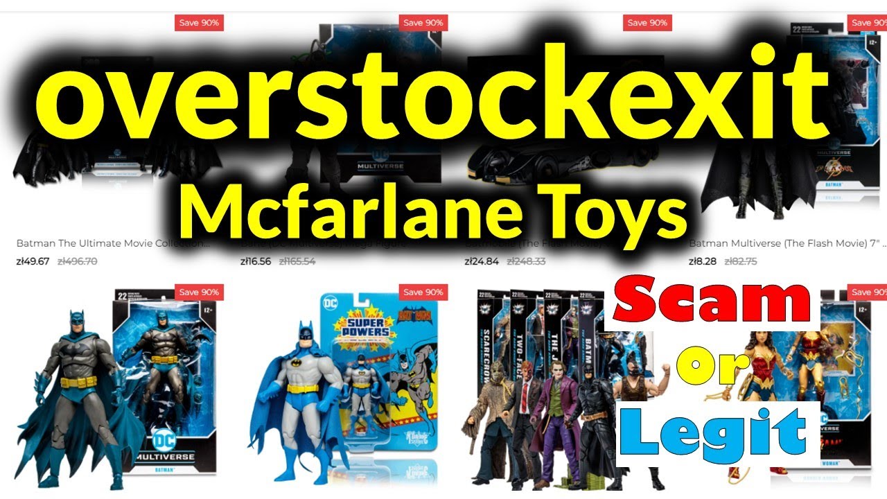 Over stock exit Reviews | overstockexit.com Mcfarlane Toys scam ...