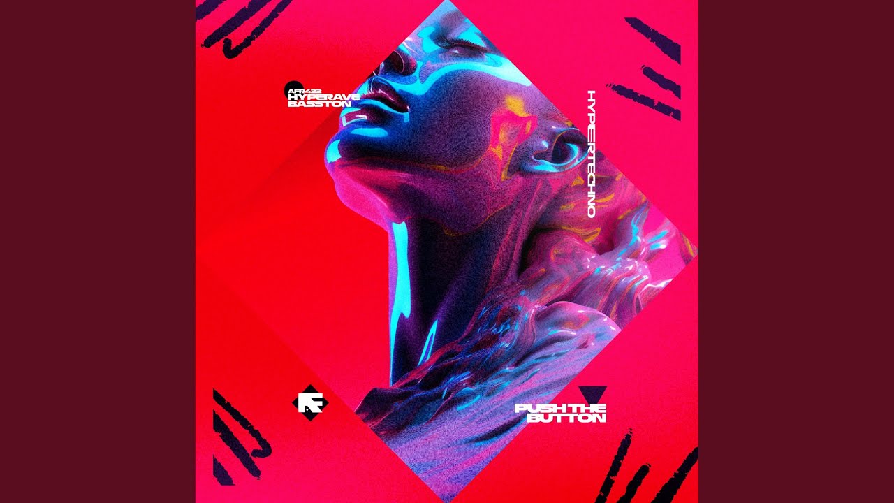 PUSH THE BUTTON - HYPERTECHNO - YouTube