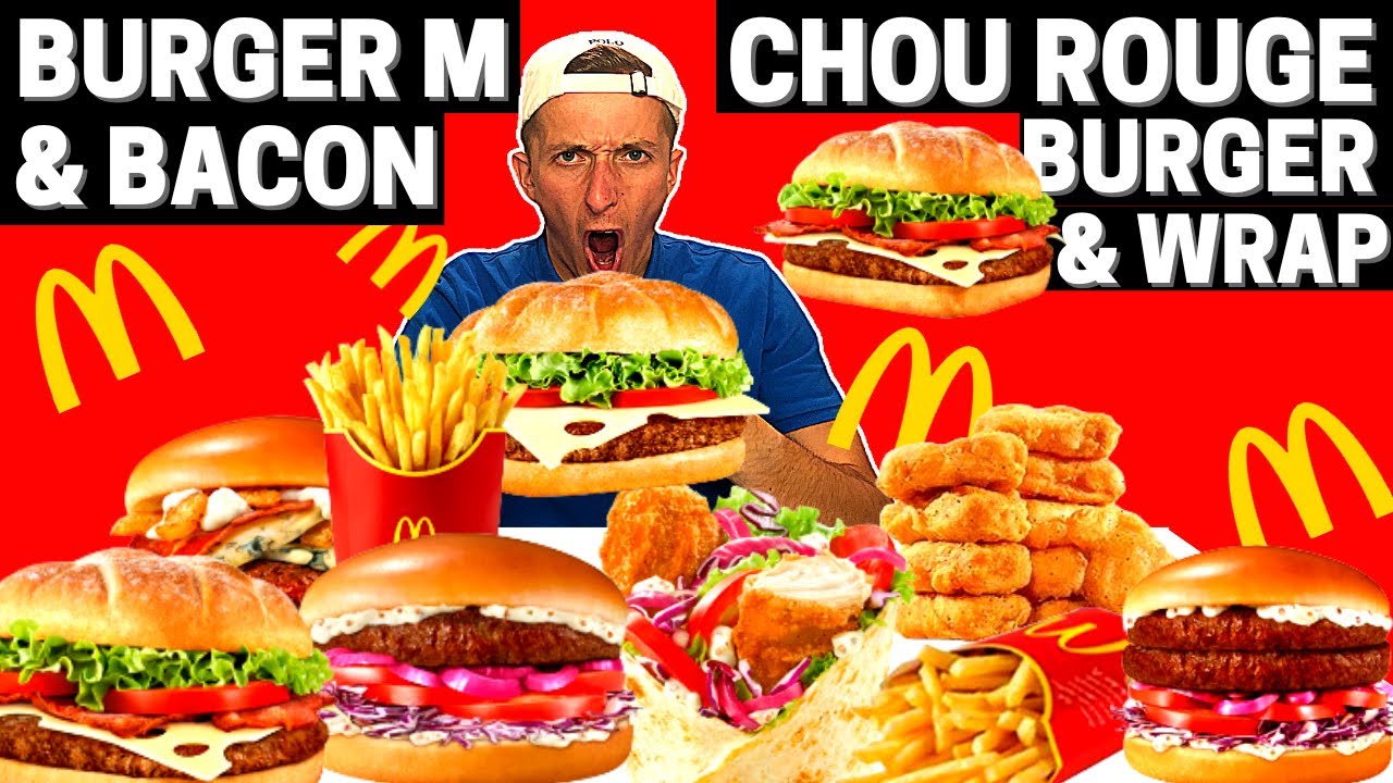 Je MANGE TOUTE la NOUVELLE CARTE MacDo! (Burger M & Bacon, Burger/Wrap ...