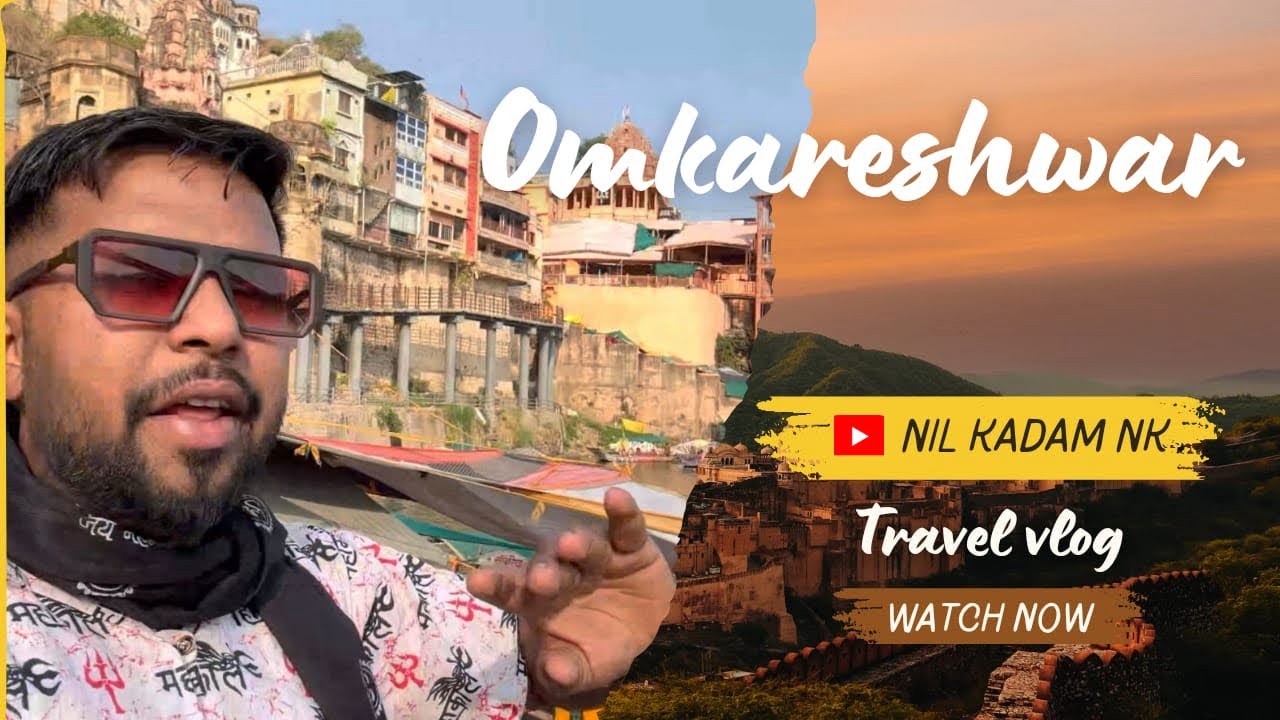 | omkareshwar🕉️🔱 | 1 out of 12 jyotirling | Travel Vlog |#omkareshwar # ...