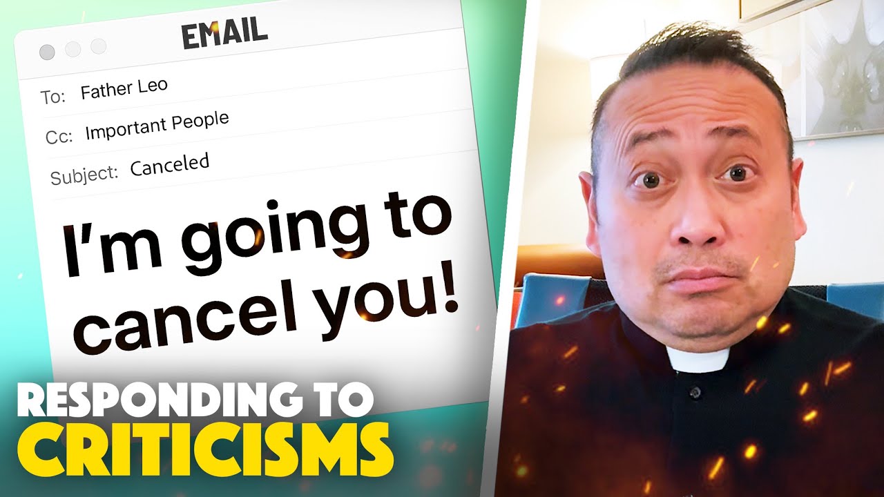 Father Leo Responds to an Email from Past Supporter Trying to Hurt His ...