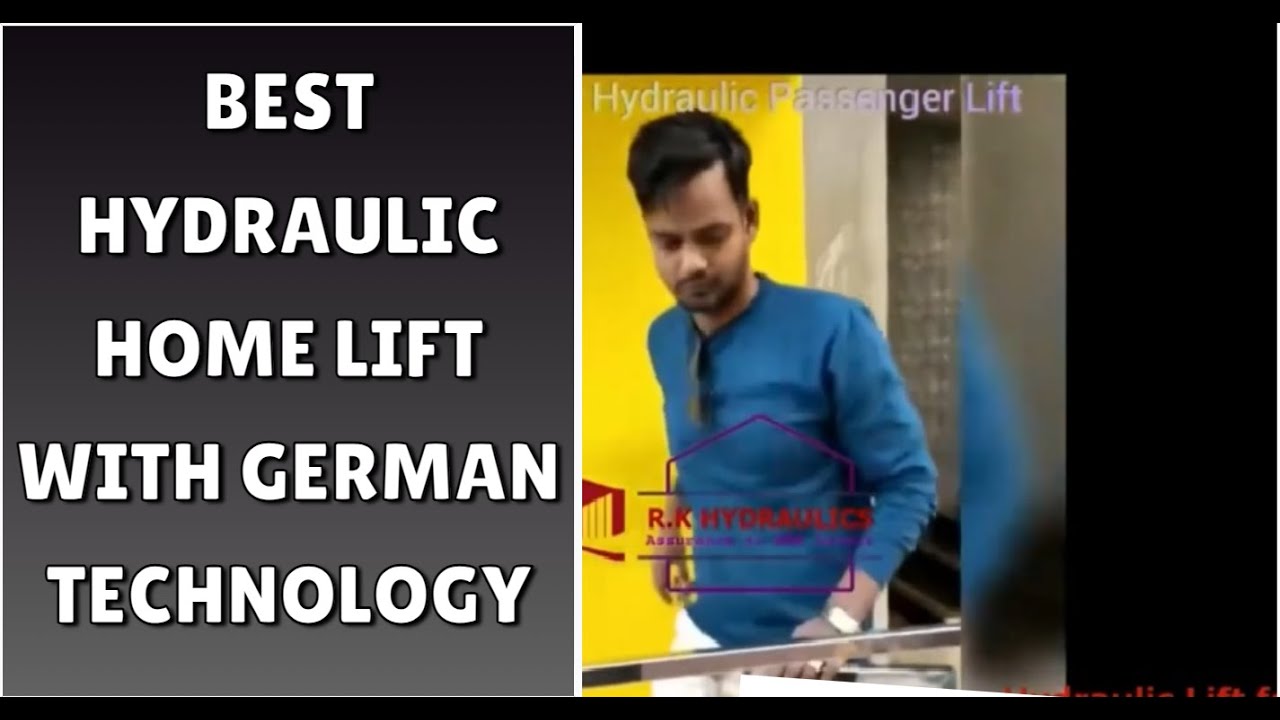 Best Hydraulic Home Lift With German Technology In India 1411 - YouTube