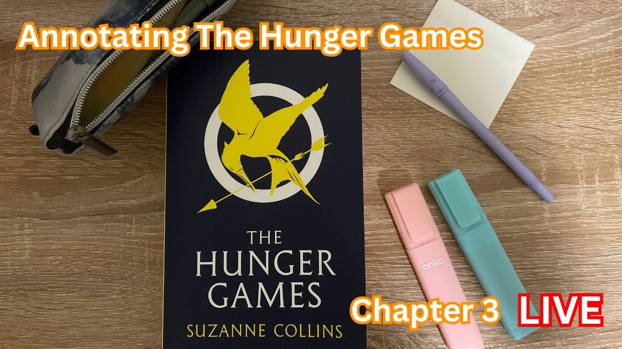 Annotating The Hunger Games | Chapter 3 - YouTube
