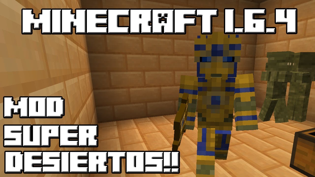 Minecraft 1.6.4 MOD SUPER DESIERTOS! - YouTube