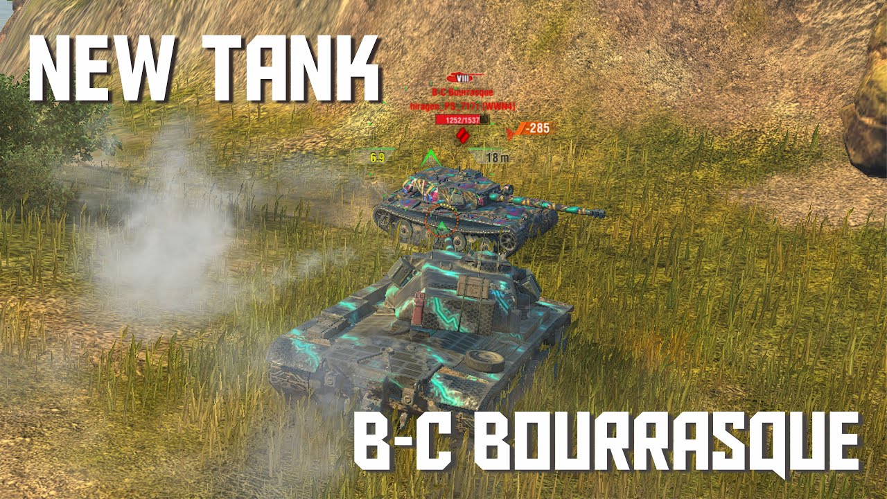 Poor New Tank B-C Bourrasque WoT Blitz 2021 - YouTube
