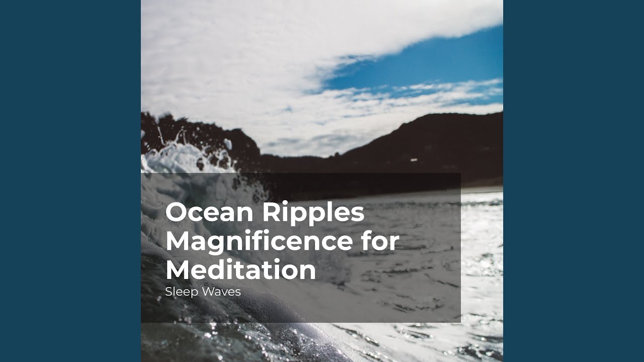 Mellow Waves at Dusk - YouTube Music