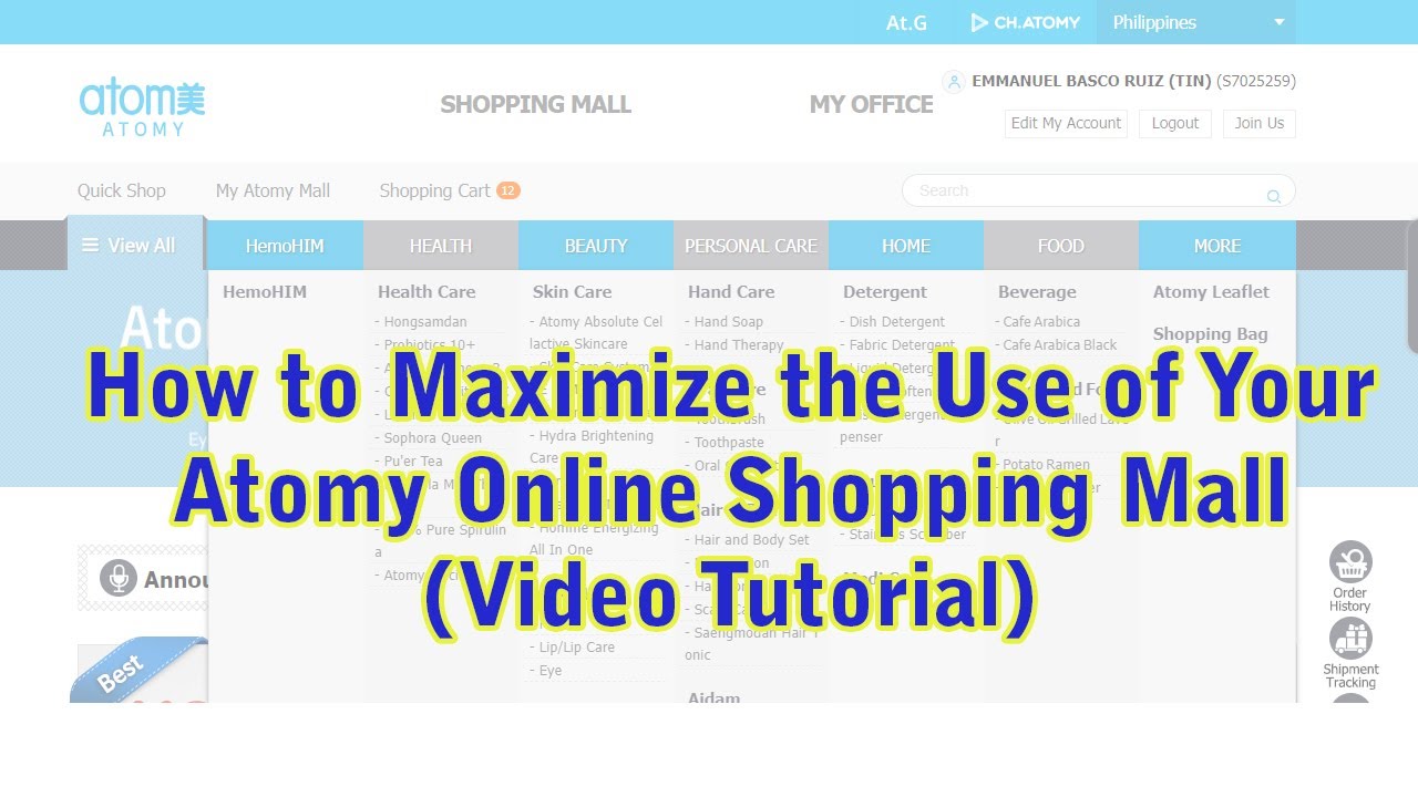 A Tutorial on How to Maximize the Use of Atomy Online Shopping Mall ...