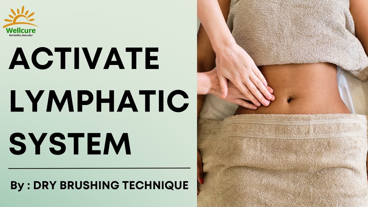 Activate Lymphatic System | Dry Brushing Techniques - YouTube