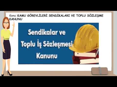 KAMU GÖREVLİLERİ SENDİKALARI VE TOPLU SÖZLEŞME KANUNU
