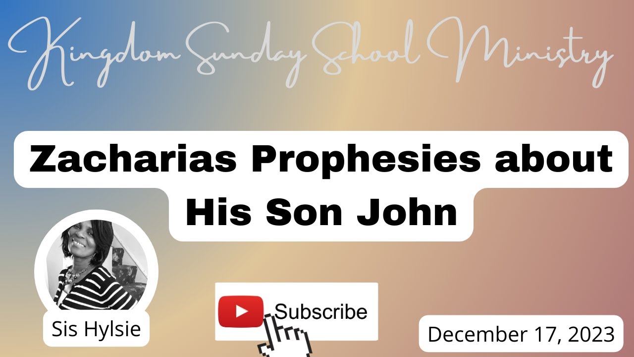 Zacharias Prophesies about His Son John| COGIC Legacy, Luke 1:57-58,67 ...
