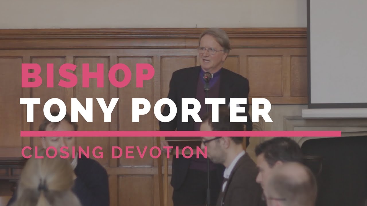 Bishop Tony Porter | Closing Devotion - YouTube