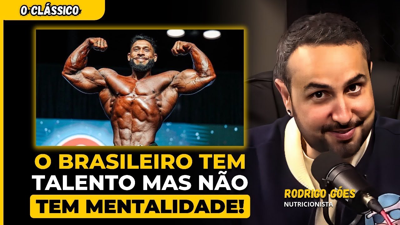 RODRIGO GOES manda A REAL sobre O BODYBUILDING BRASILEIRO | PAPO DE ...