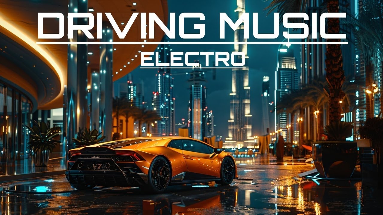 Driving Music | Smooth & Uplifting Electronic Beats for the Road | Car ...