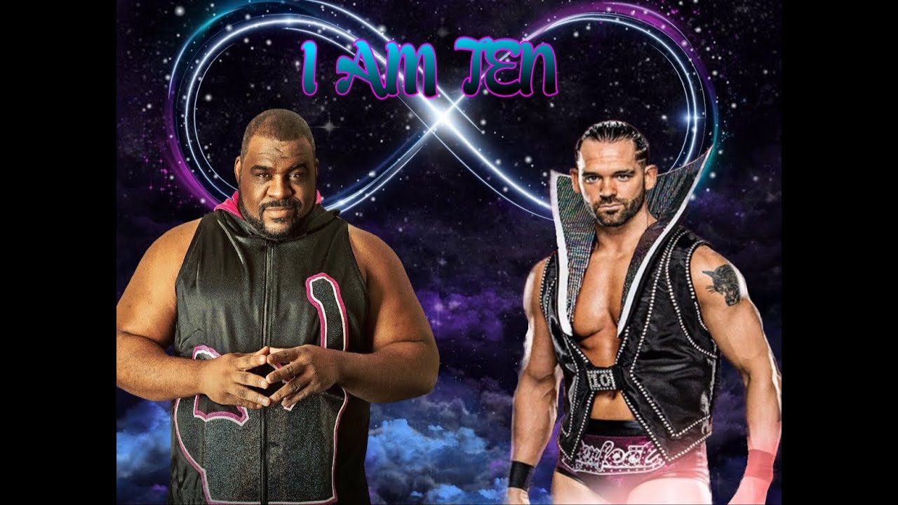 I AM TEN (Keith Lee x Tye Dillinger) - YouTube