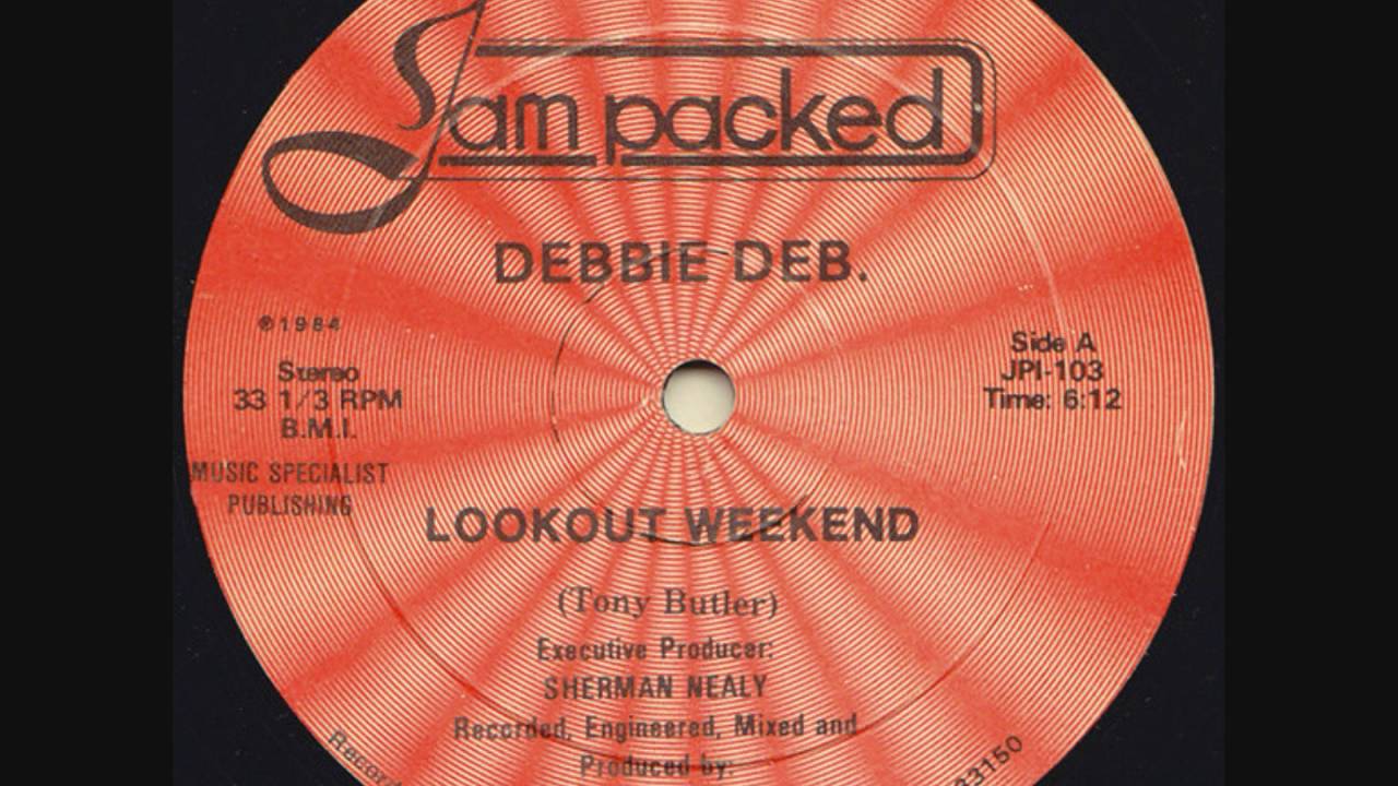 12" Single: Lookout Weekend - Debbie Deb, 1984 - Jam Packed 103 - YouTube