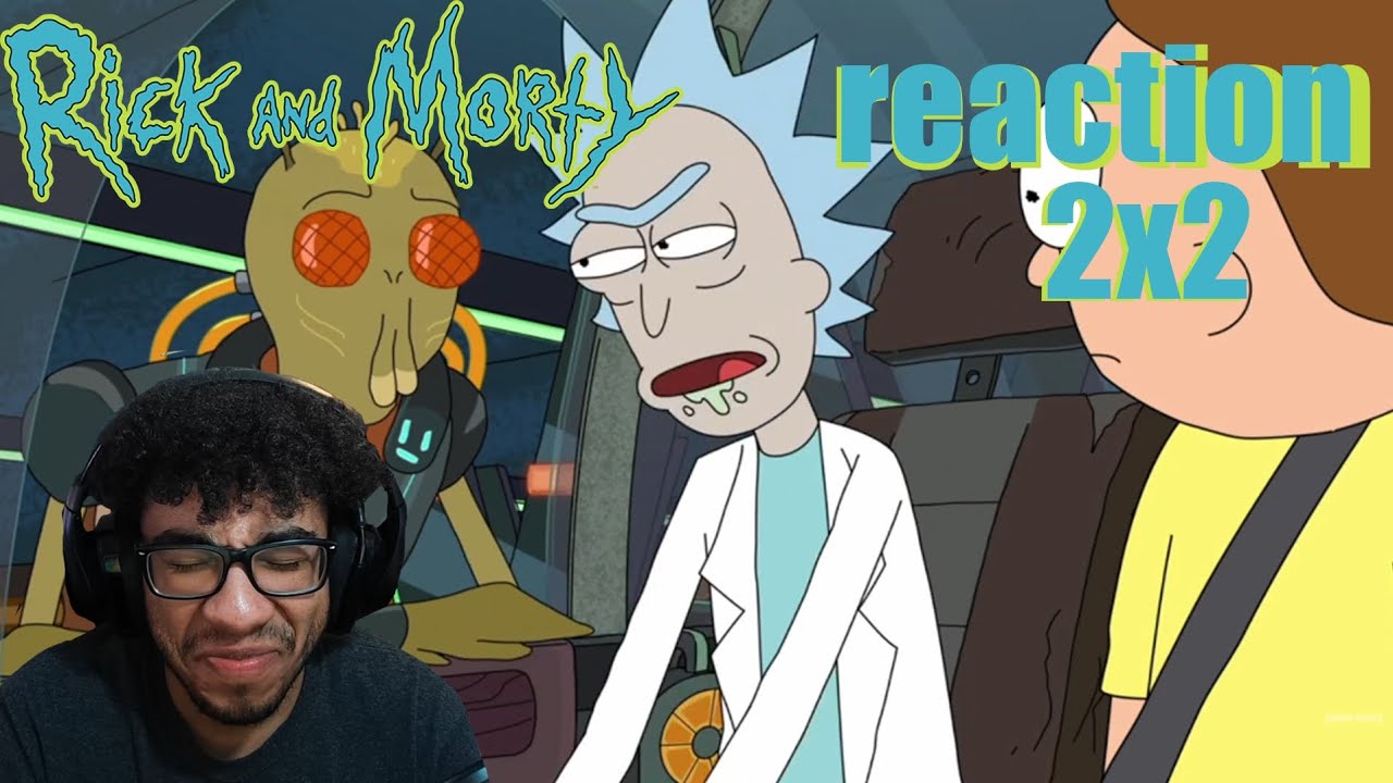 Rick and Morty -2x2-Reaction (Mortynight Run) - YouTube