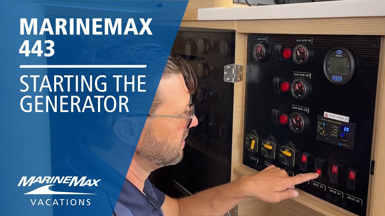 Starting the Generator Aboard the MarineMax 443 - YouTube