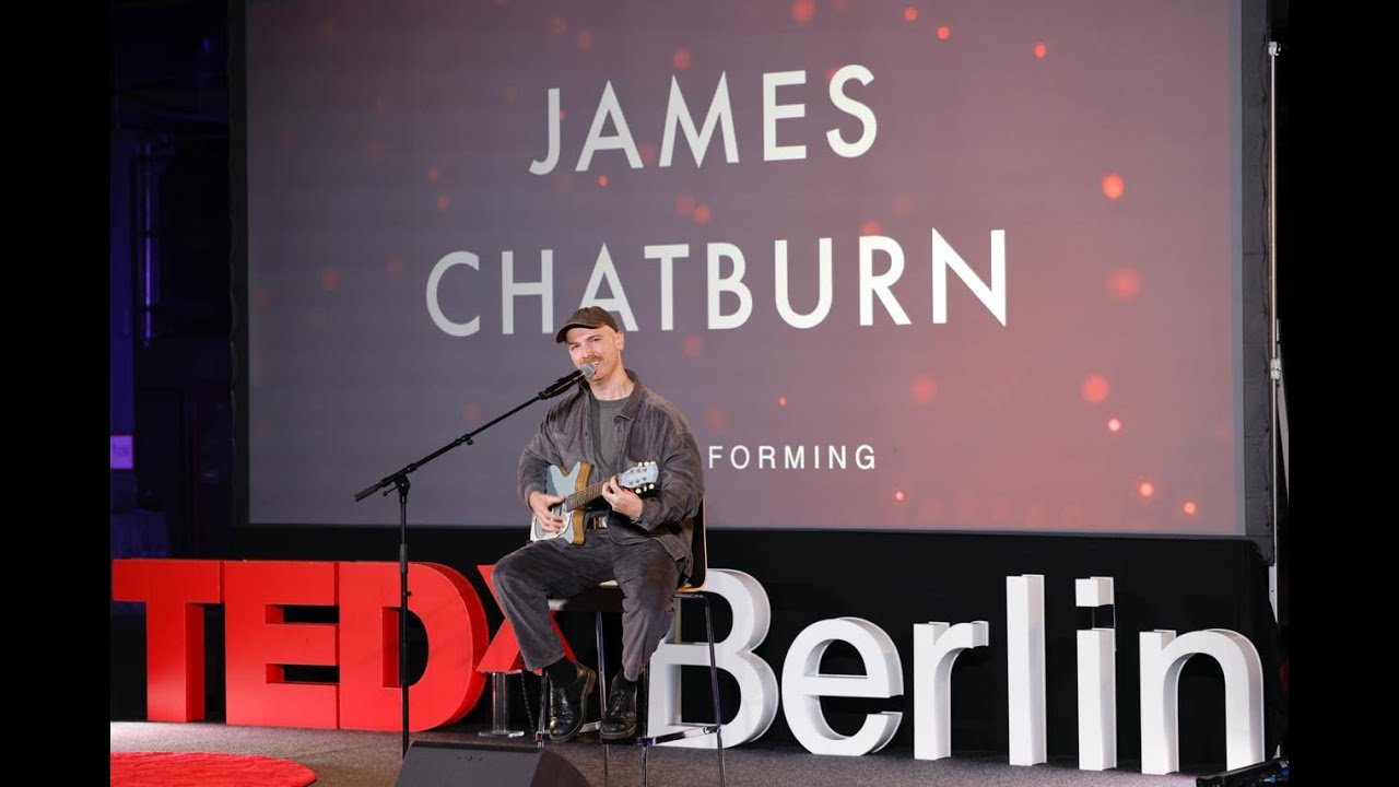 Performance | James Chatburn | TEDxBerlinSalon - YouTube