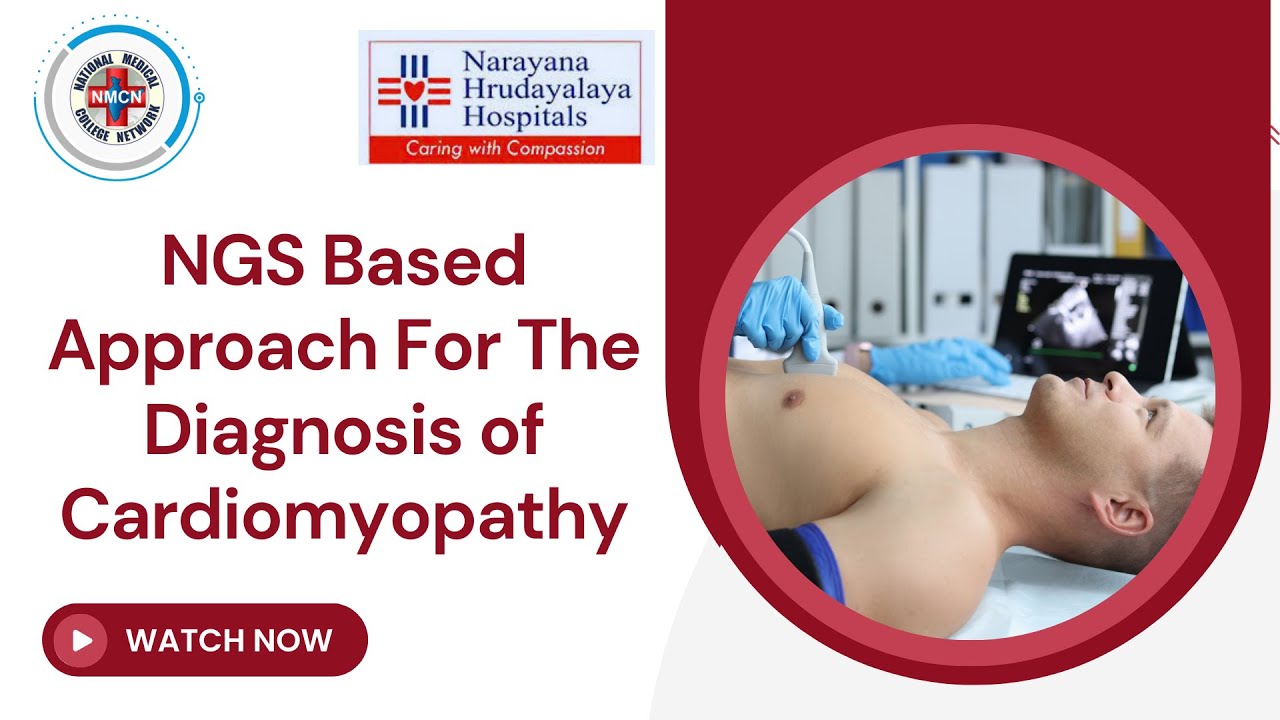 NGS Based Approach For The Diagnosis of Cardiomyopathy - YouTube