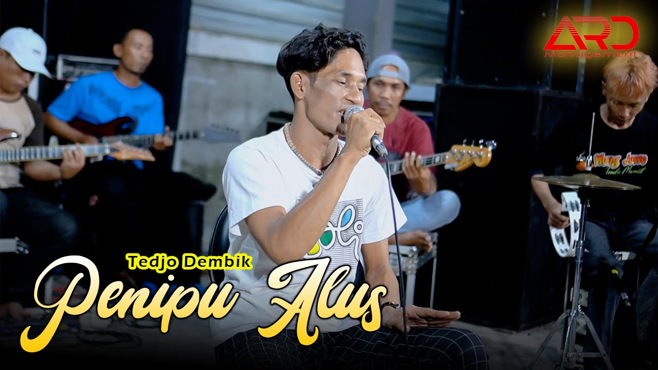 Penipu Alus - Tedjo Dembik (Official Music Video) Seng Nduwur Tutupan ...