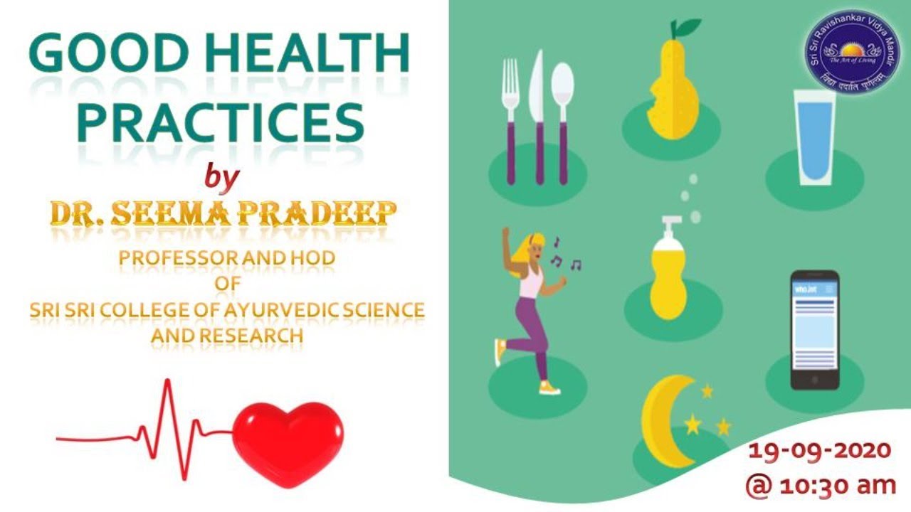 GOOD HEALTH PRACTICES SESSION 1 - YouTube