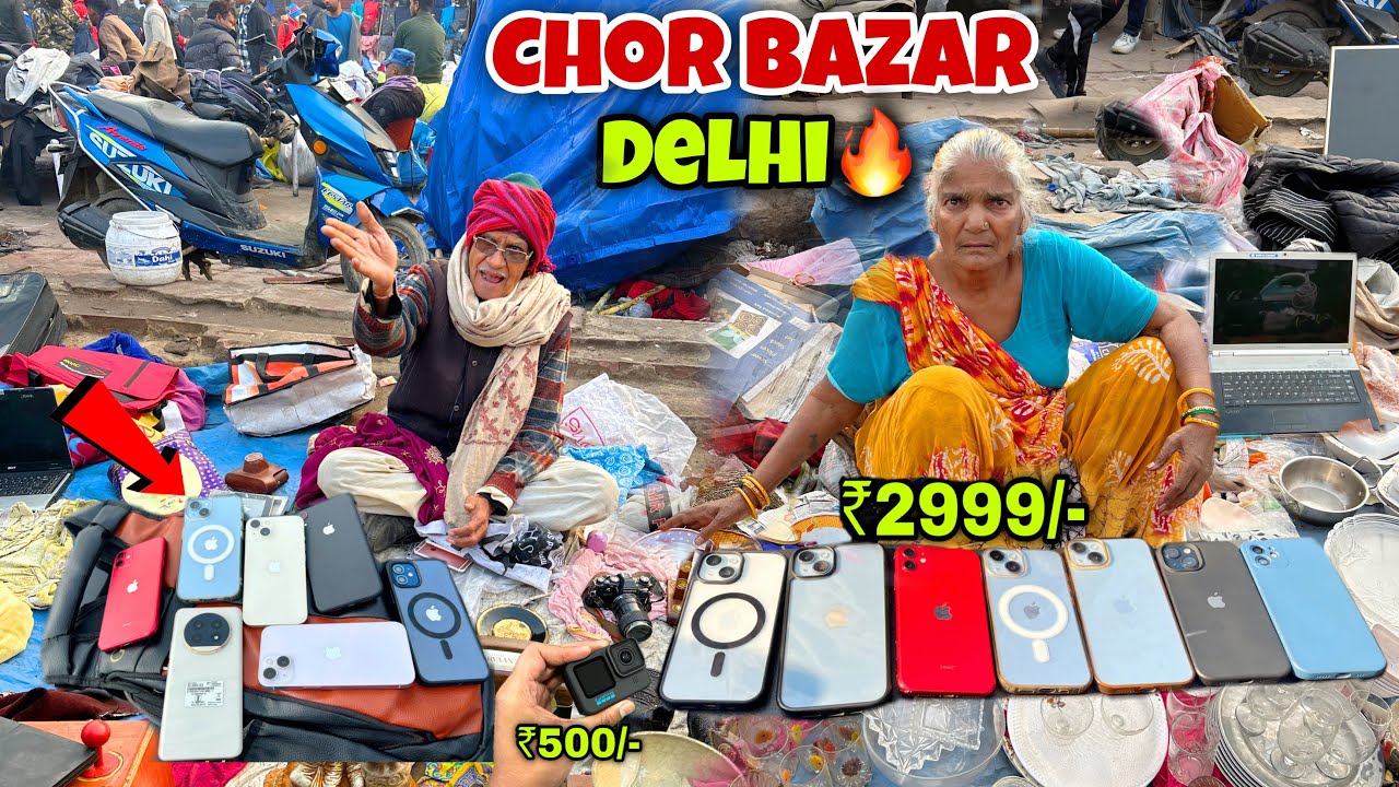Chor Bazar Delhi 2025 | Chor Bazaar delhi | iPhone 14,15,16 With Box | Jama Masjid Chor Bazaar ...