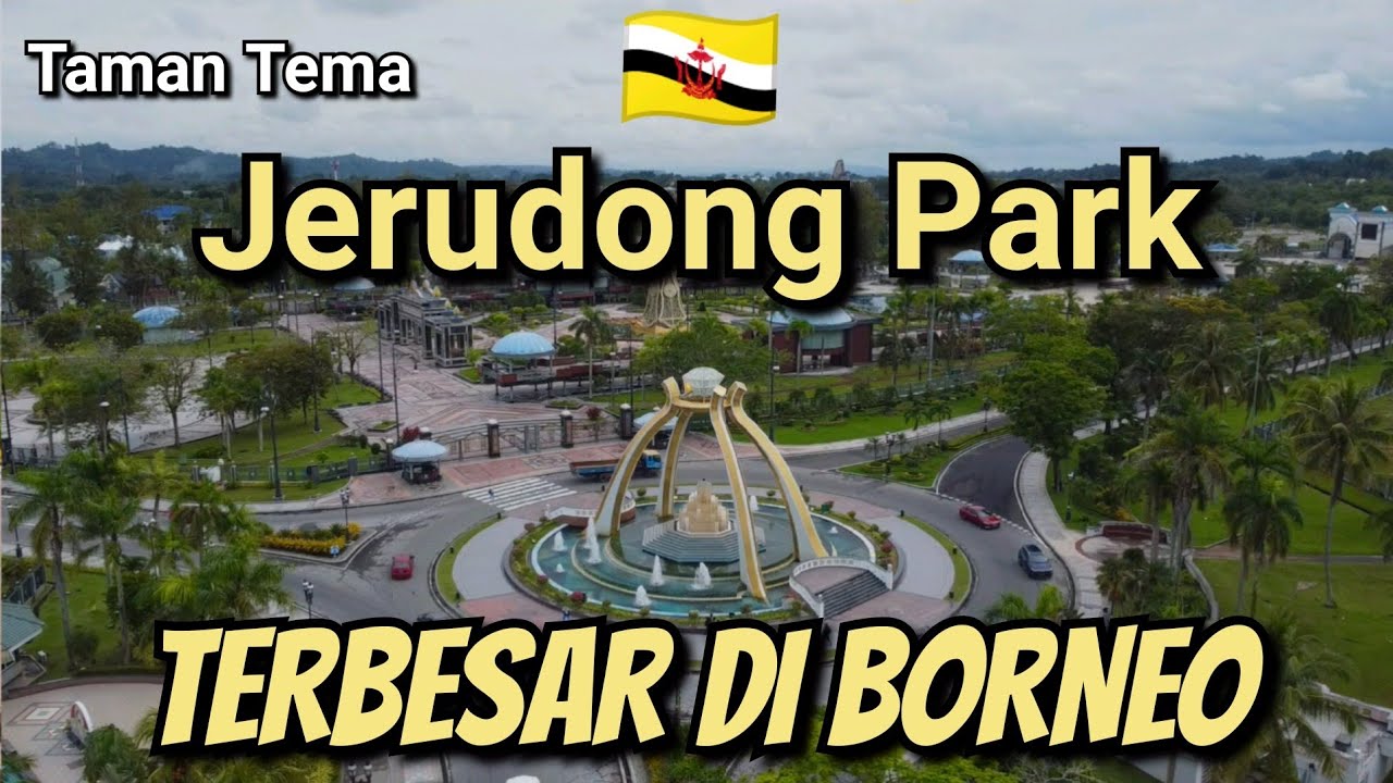 TRAVELOG Berkampung di Jerudong Park Brunei Darussalam - YouTube