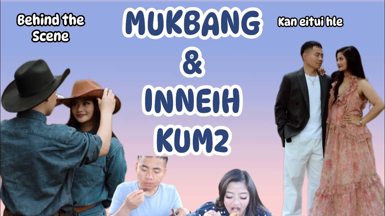 (MIZO VLOG) MUKBANG LEH KAN INNEIH KUM2 LAWMNA! - YouTube