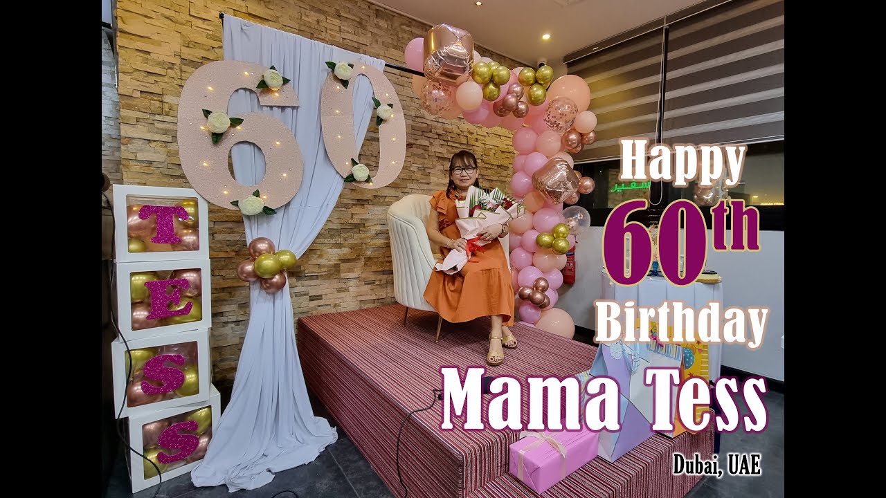Mama Tess's 60th Birthday in Dubai (feat. my DIYs) | Life O'Kay - YouTube