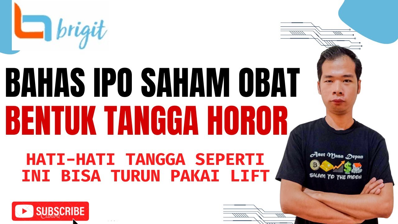 BAHAS IPO SAHAM OBAT BENTUK TANGGA KEMBALI LAGI HATI-HATI NANTI BISA TURUN PAKAI LIFT TERJUN ...